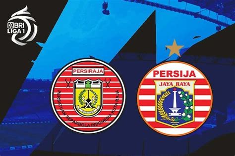 Jadwal Bri Liga Hari Ini Live Streaming Persiraja Vs Persija Di