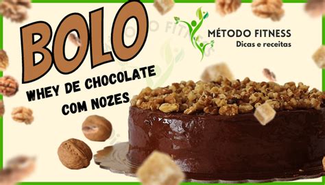 O Incrível Bolo de whey de Chocolate Nozes e Cobertura de Chocolate
