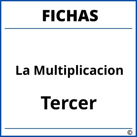 Fichas De La Multiplicacion Para Tercer Grado