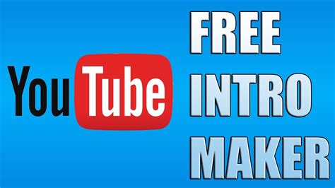 How To Make An Intro For YouTube Videos Create Your Own Video Intro