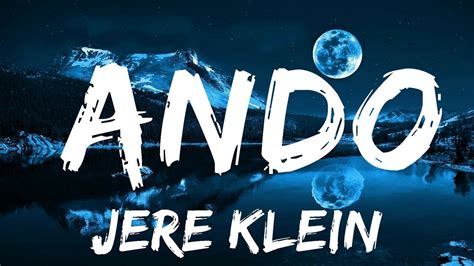 Jere Klein Ando Letra Lyrics 30 Mins Vibes Music YouTube