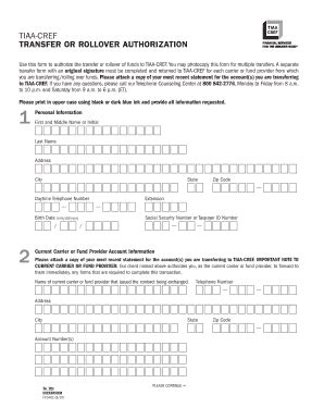 Fillable Online TIAA CREF TRANSFER OR ROLLOVER AUTHORIZATION Fax Email