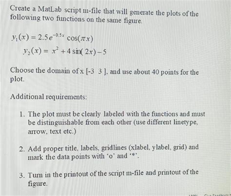 solved create a matlab script m file that will generate the