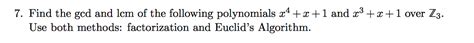 solved 7 find the gcd and lcm of the following polynomials