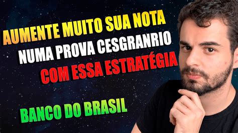 COMO FAZER A MELHOR PROVA CESGRANRIO 7 PASSOS NA PRÁTICA YouTube