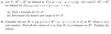 solved a let f r2 → r4 be defined by f x y x y x y