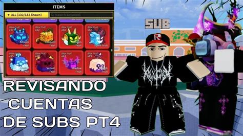 REVISANDO Cuentas De SUBS PT4 Blox Fruits Pantoflo YouTube