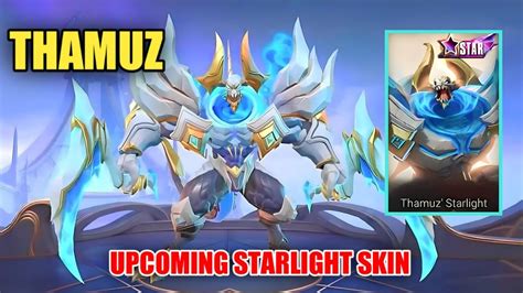 Upcoming New Skin Thamuz Starlight Skin So Cool Mobile Legends