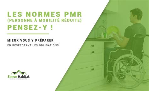 Les normes PMR à respecter dans une maison neuve Simon Habitat