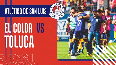 SEGUNDO TRIUNFO EN CASA El Color Atlético de San Luis vs Toluca