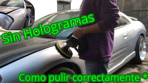 COMO PULIR UN AUTO YouTube