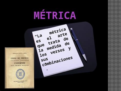 Pptx La M Trica Es El Arte Que Trata De La Medida De Los Versos Y