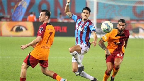 Galatasaray Trabzonspor Ma Ne Zaman Saat Ka Ta Hangi Kanalda