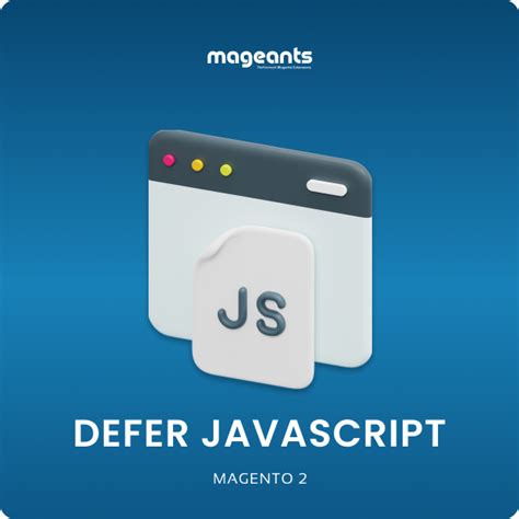 magento 2 defer parsing javascript extension