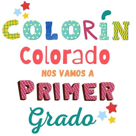 colorín colorado nos vamos a primer grado Primeros grados Frases
