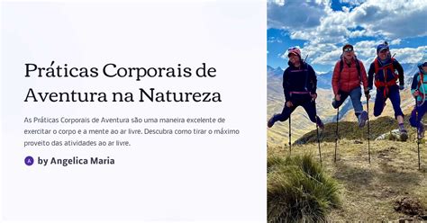 Pr Ticas Corporais De Aventura Na Natureza