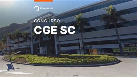 Concurso CGE SC Sai Edital 95 Vagas E Ganhos De R 21 Mil QC