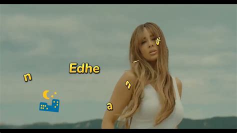Xhensila X Noizy Edhe Nj Nat Lyrics Video Official Youtube
