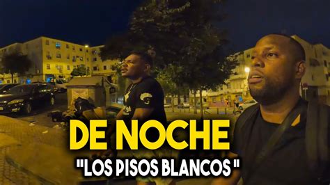 De NOCHE Dentro De Los PISOS BLANCOS De Torreblanca YouTube