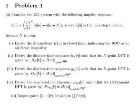 solved 1 problem 1 a consider the lti system with the
