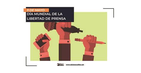 Hoy se celebra el día mundial de la libertad de prensa