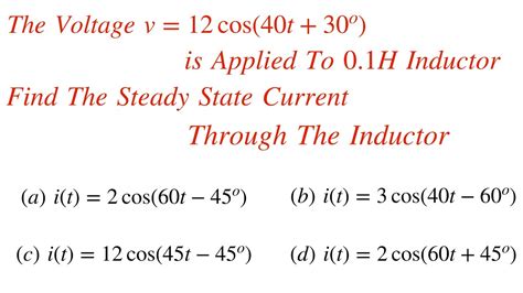 How To Find Steady State Current In Inductor Ac Analysis Solved