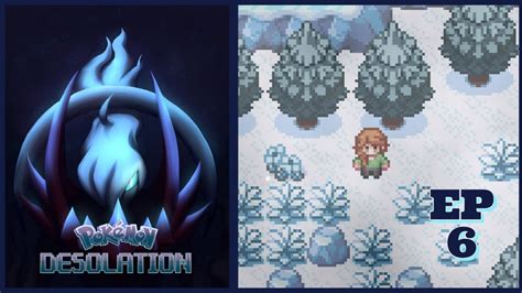 Pokémon Desolation EP6 Part 6 Amongst the Silver Trees YouTube