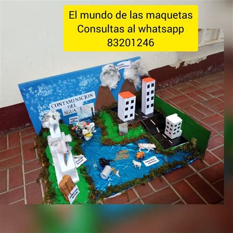 Maqueta contaminación del agua Maquetas de escuelas Maquetas de la