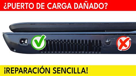 Reparación Sencilla del Puerto de Carga de la Laptop YouTube