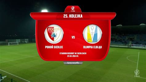 2 liga Pogoń Siedlce Olimpia Elbląg SKRÓT TVP SPORT