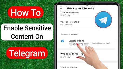 How To Enable Sensitive Content On Telegram Android Ios