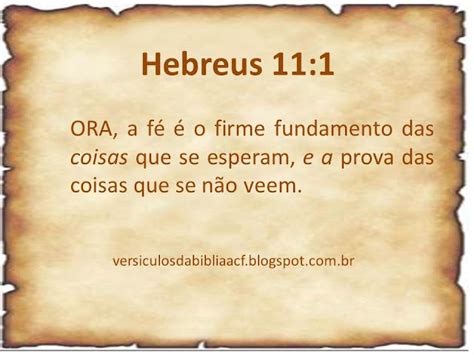 Versículos da Bíblia ACF Hebreus 11 1 ACF