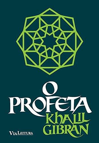 O Profeta By Khalil Gibran Goodreads