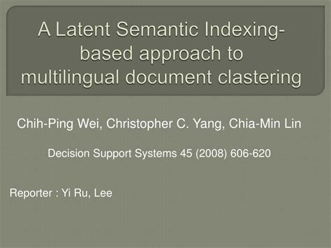 ppt a latent semantic indexing based approach to multilingual document clastering powerpoint