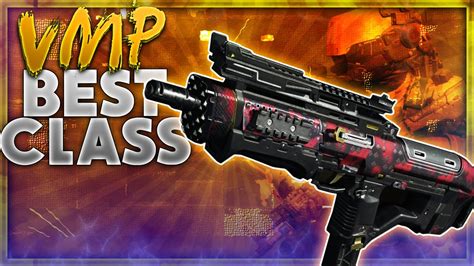 VMP BEST Class Setup Black Ops 3 BEST SMG VMP Custom Class Setup