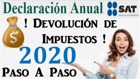 Sat Declaración Anual 2020 Guia Para Presentar La Declaracion Anual