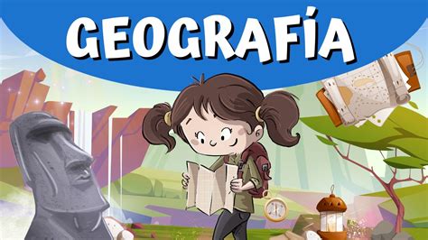 Geograf A Para Ni Os De Primaria Geograf A F Sica Y Humana