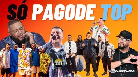 S Pagode Top Melhores Pagodes Youtube