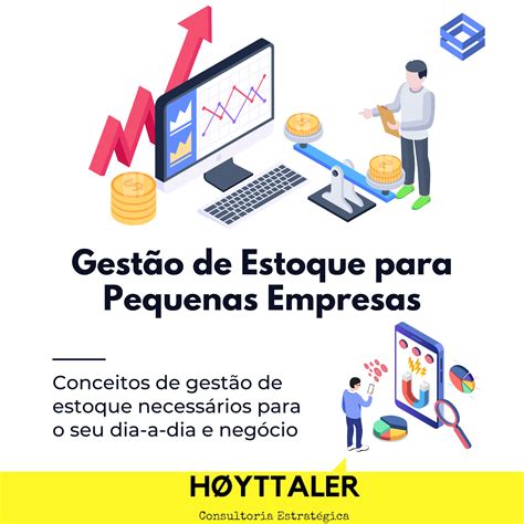 Gestão de Estoque para Pequenas Empresas Conceitos de gestão de