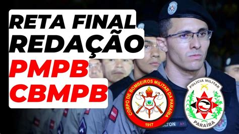 RETA FINAL REDAÇÃO PMPB CBMPB YouTube