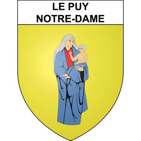 LE PUY NOTRE DAME 49 ville sticker blason écusson autocollant adhésif