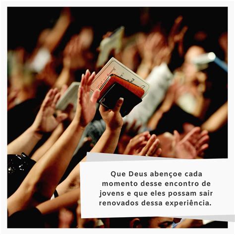 Mensagens Para Encontro De Jovens Cheias De Otimismo E Valores