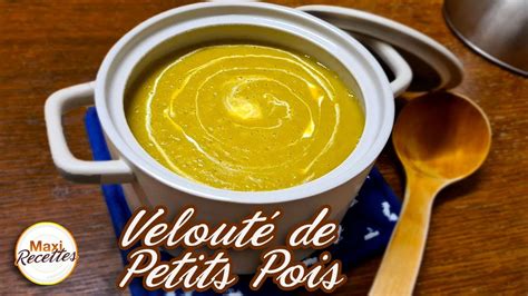Velouté de Petits Pois Recette Facile et Rapide YouTube