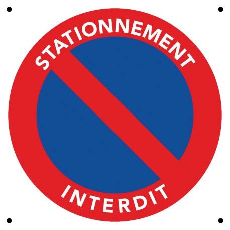 Panneau Interdiction De Stationner Visser Panneau En Pvc Pas Cher