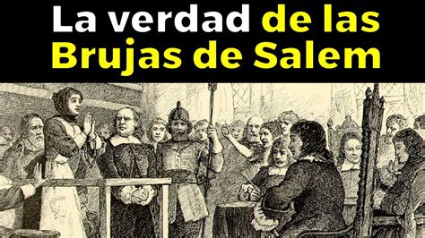Qué fueron los juicios de brujas de Salem y por qué fueron