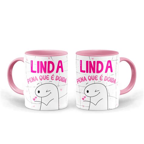 Caneca Flork linda pena que é doida Canecas 24 Horas