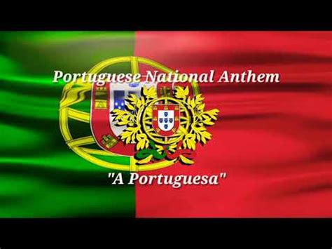 Portuguese National Anthem A Portuguesa Portuguese Lyrics