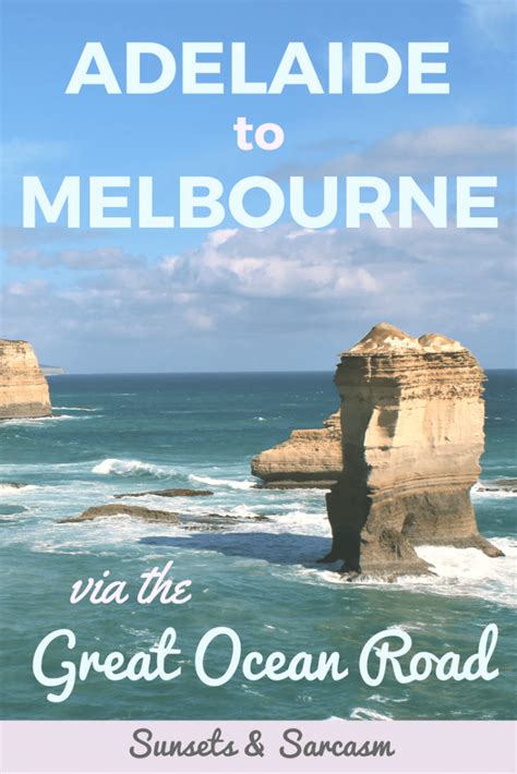 Adelaide To Melbourne Drive Itinerary Great Ocean Road Trip