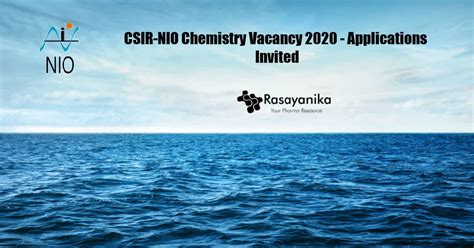Csir Nio Chemistry Vacancy Applications Invited