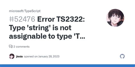 Error TS2322 Type String Is Not Assignable To Type T Extends Number